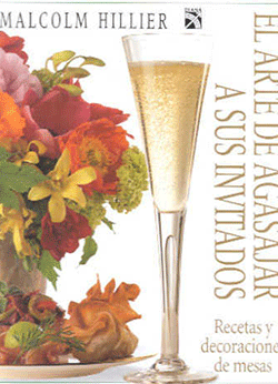 El Arte de Agasajar a sus invitados - El lugar de Beatriz